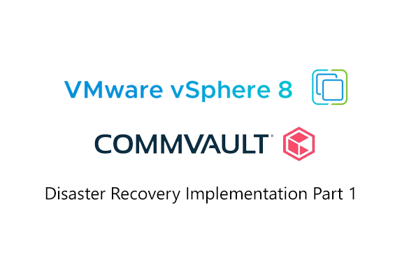 Commvault Disaster Recovery – Virtual Bytes