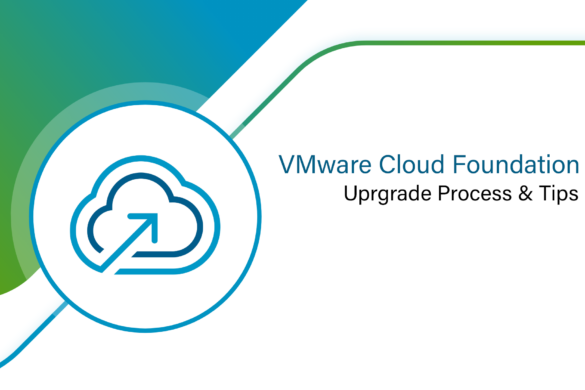 How To Apply Async Patch To Vmware Cloud Foundation 5 1 Virtual Bytes